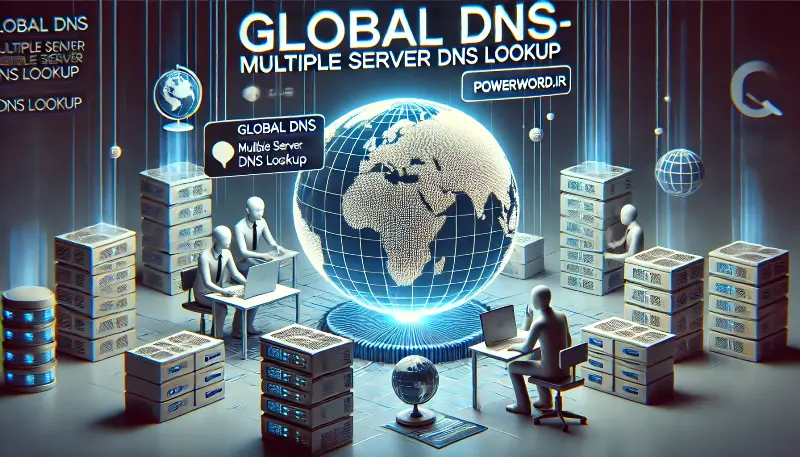 Global DNS افزونه وردپرس بررسی انتشار DNS از سرورهای جهانی بدون API